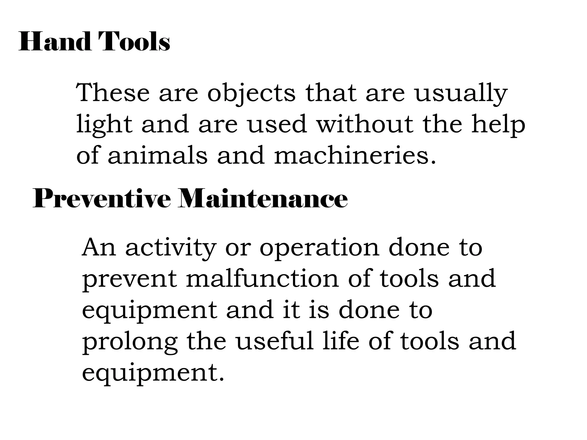 Farm implements and safety practices in using farm tools and equipment ...