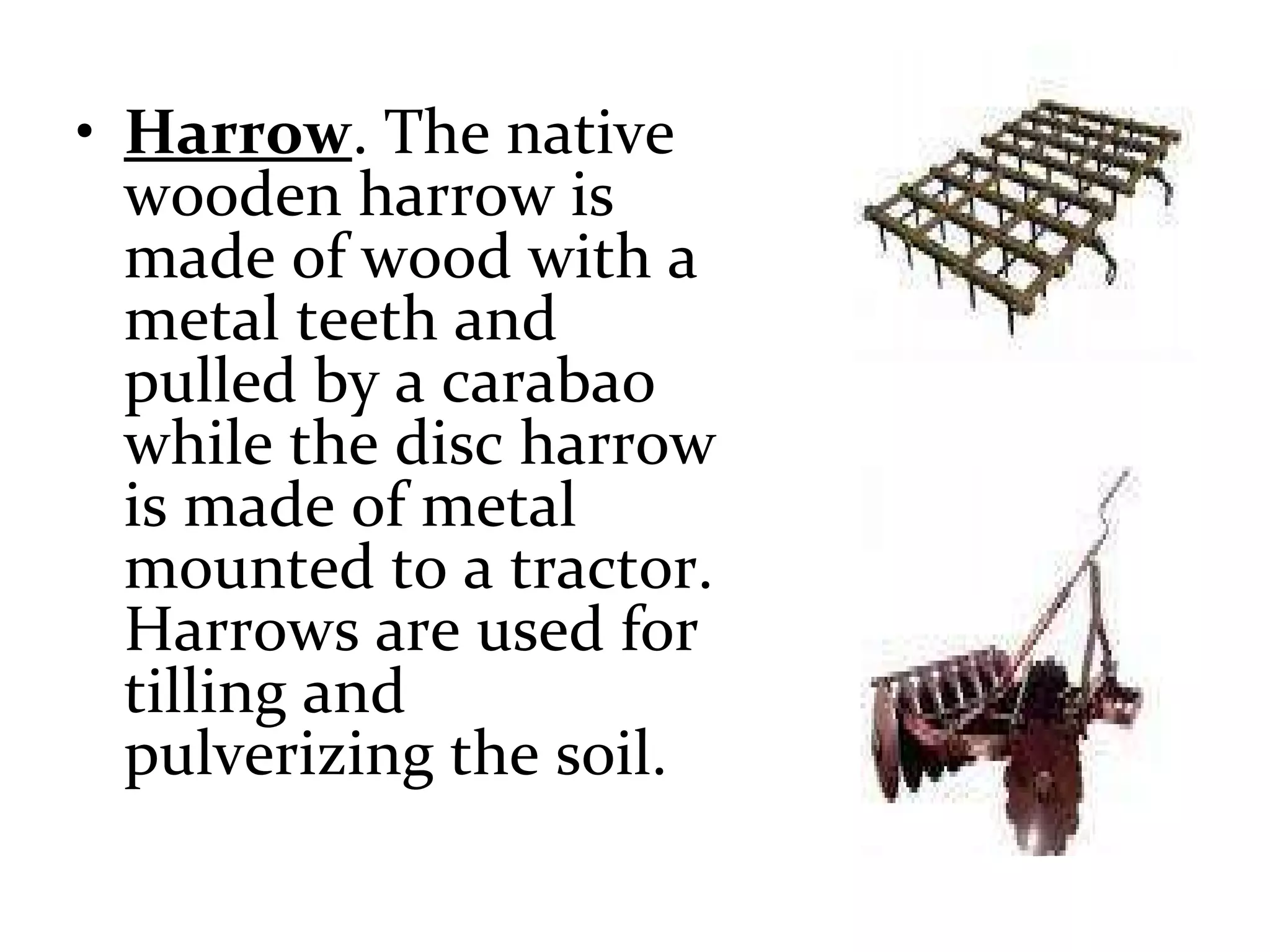 Farm implements and safety practices in using farm tools and equipment ...
