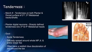 Clinical examination of the foot | PPTX