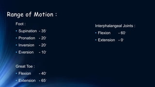 Clinical examination of the foot | PPTX