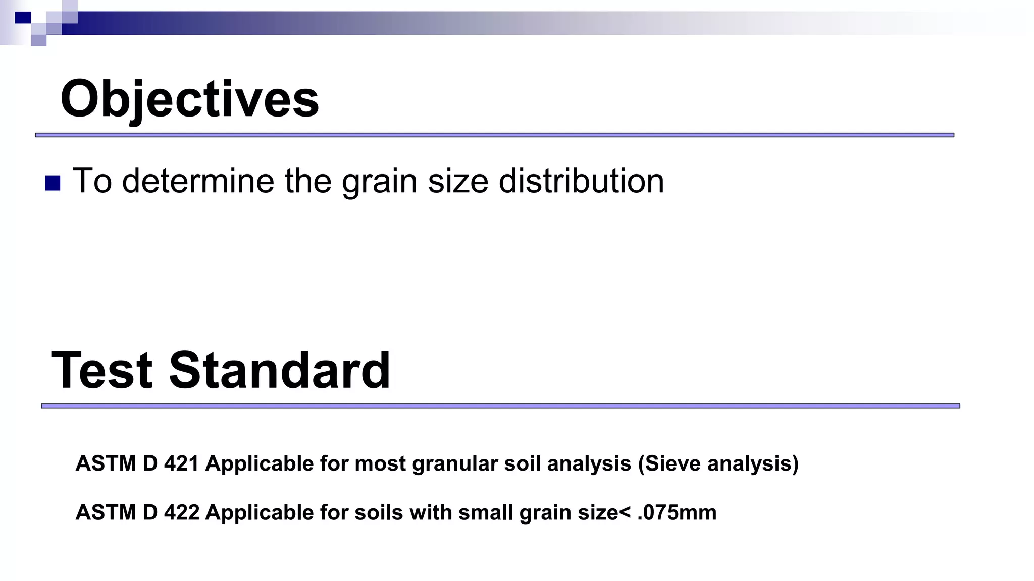 3.grain size analysis of soil | PPTX