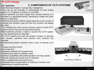 3.5 switcher , multiplexer , recorder and storage | PPT
