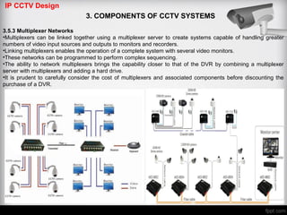3.5 switcher , multiplexer , recorder and storage | PPT