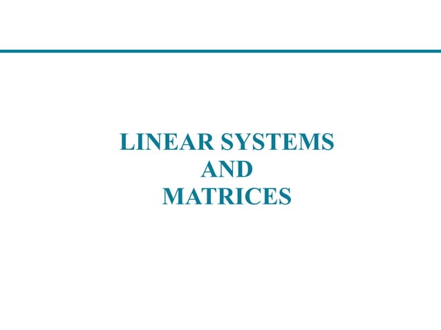 Chapter 3: Linear Systems and Matrices - Part 3/Slides | PDF