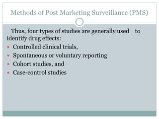 Post marketing surveilance | PPTX | Pharmaceutical Industry | Industries