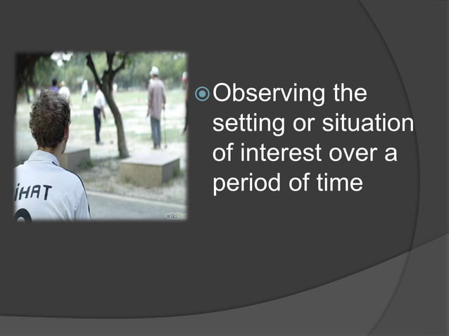 Interview and Observation | PPTX