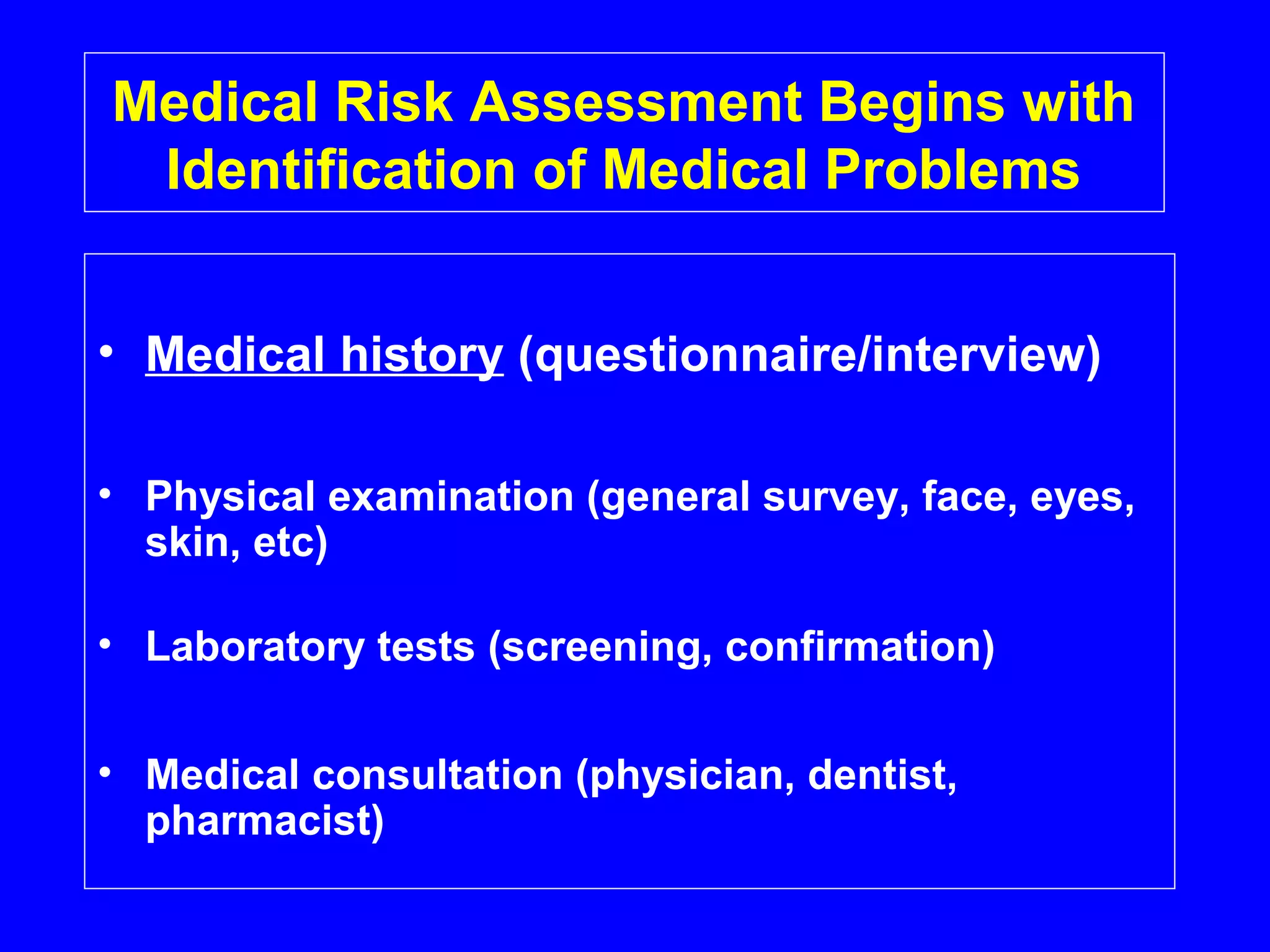 3. risk assessment and medical history | PPT