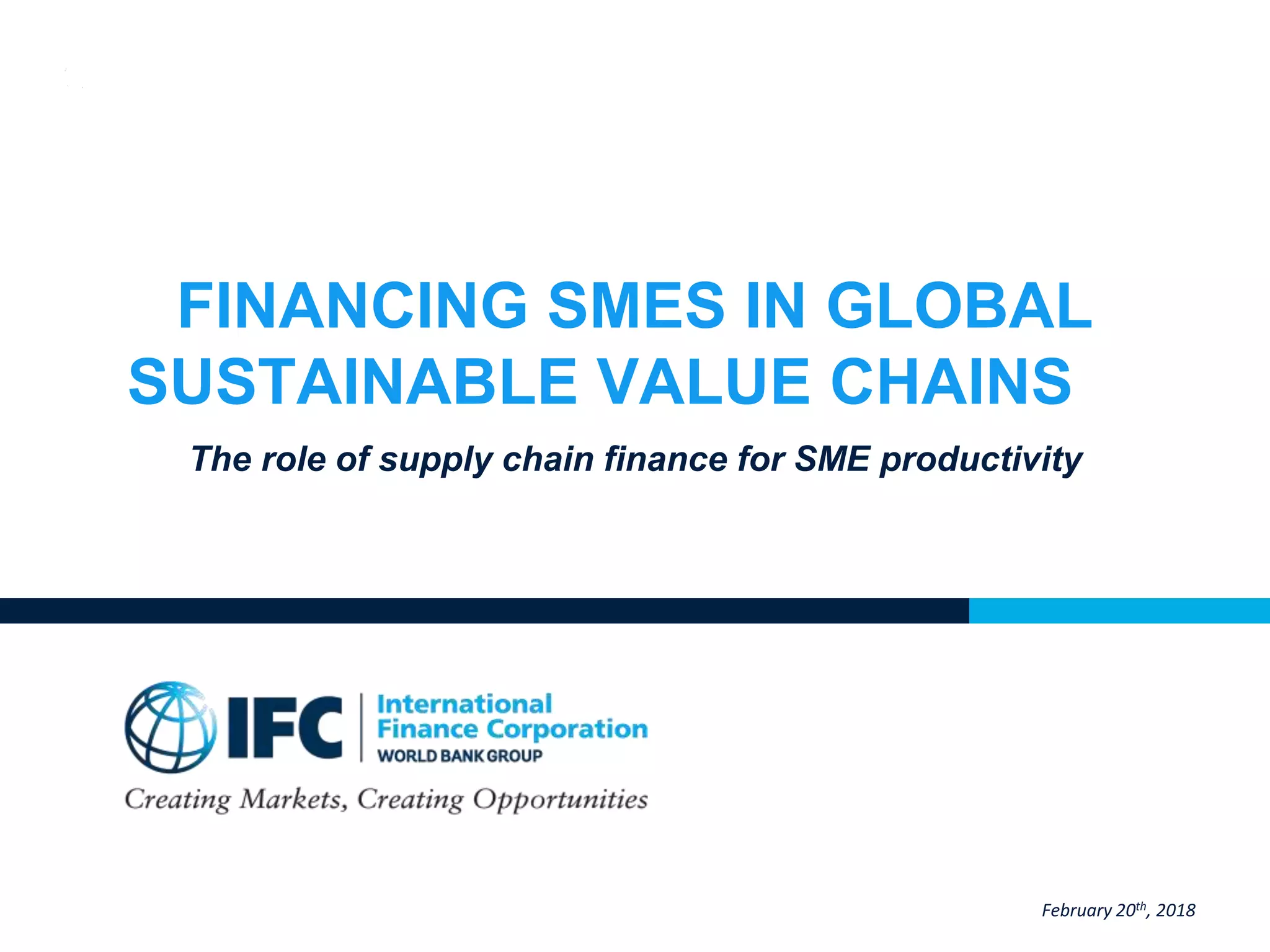 Naim - Financing SMEs in global sustainable value chains: the role of supply chain finance for ...