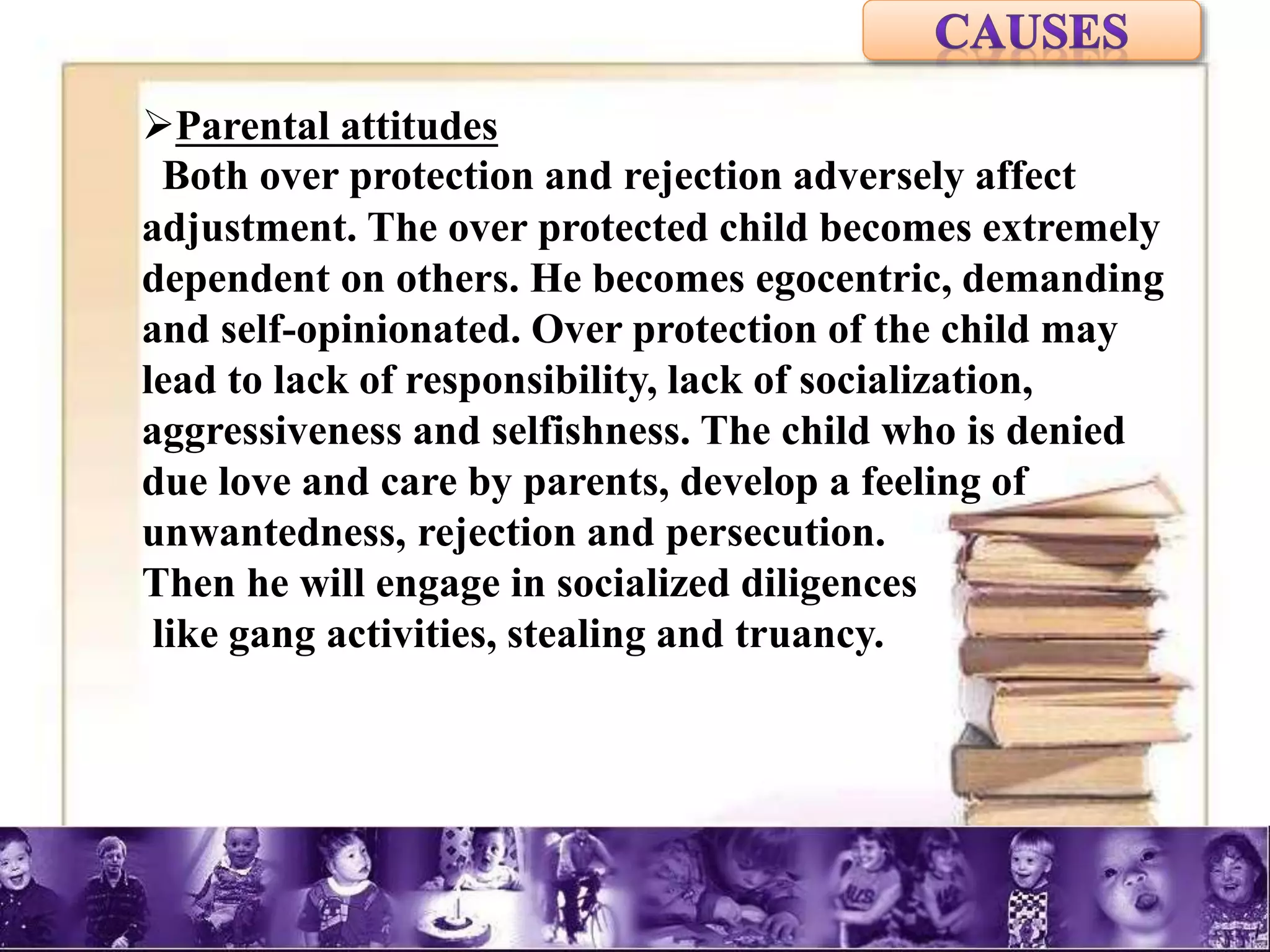 Maladjustment Causes & Symptoms , Detection Of Maladjustment | PPTX