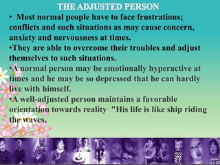Maladjustment Causes & Symptoms , Detection Of Maladjustment | PPTX