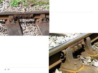 Rail fastenings and joints | PPTX