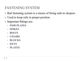 Rail fastenings and joints | PPTX