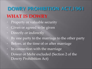 3. dowry prohibition act,1961 gp2 | PPT