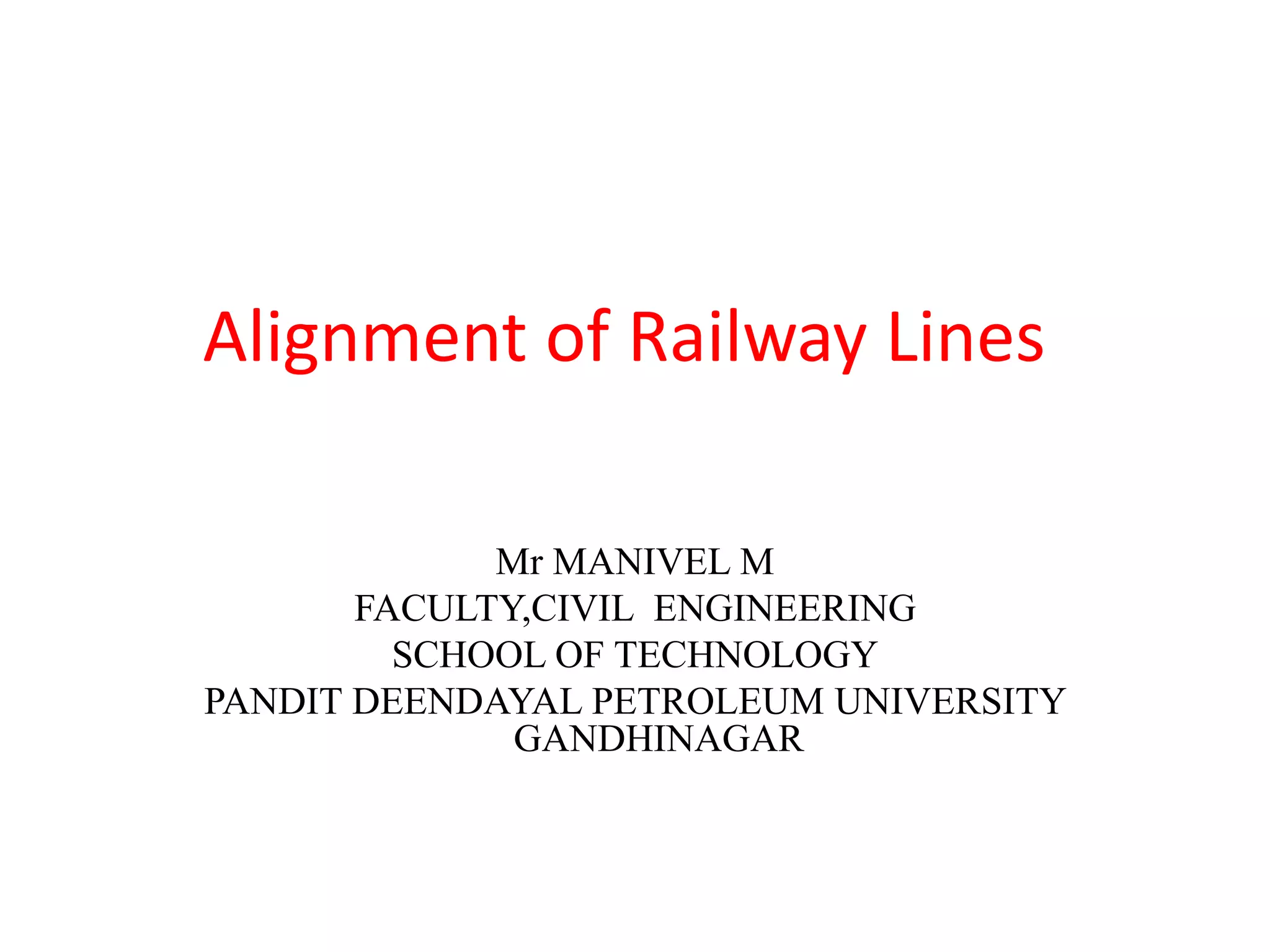 3.alignment of railway lines | PPTX