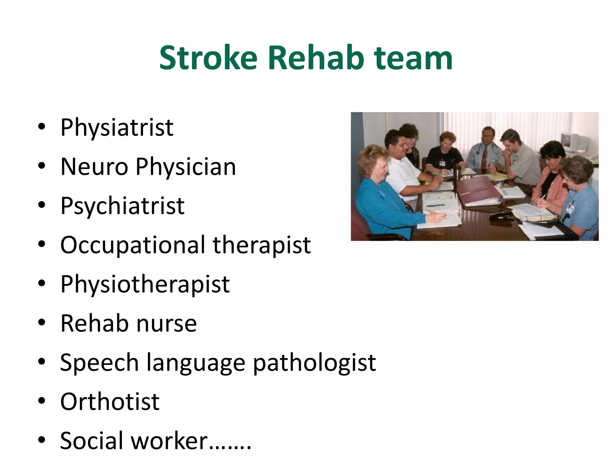 Stroke Rehabilitation - managing physical impairment | PPTX | Brain and Nervous System Disorders ...