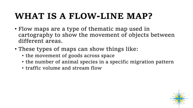GEOGRAPHIC SKILLS: FLOW-LINE MAPS