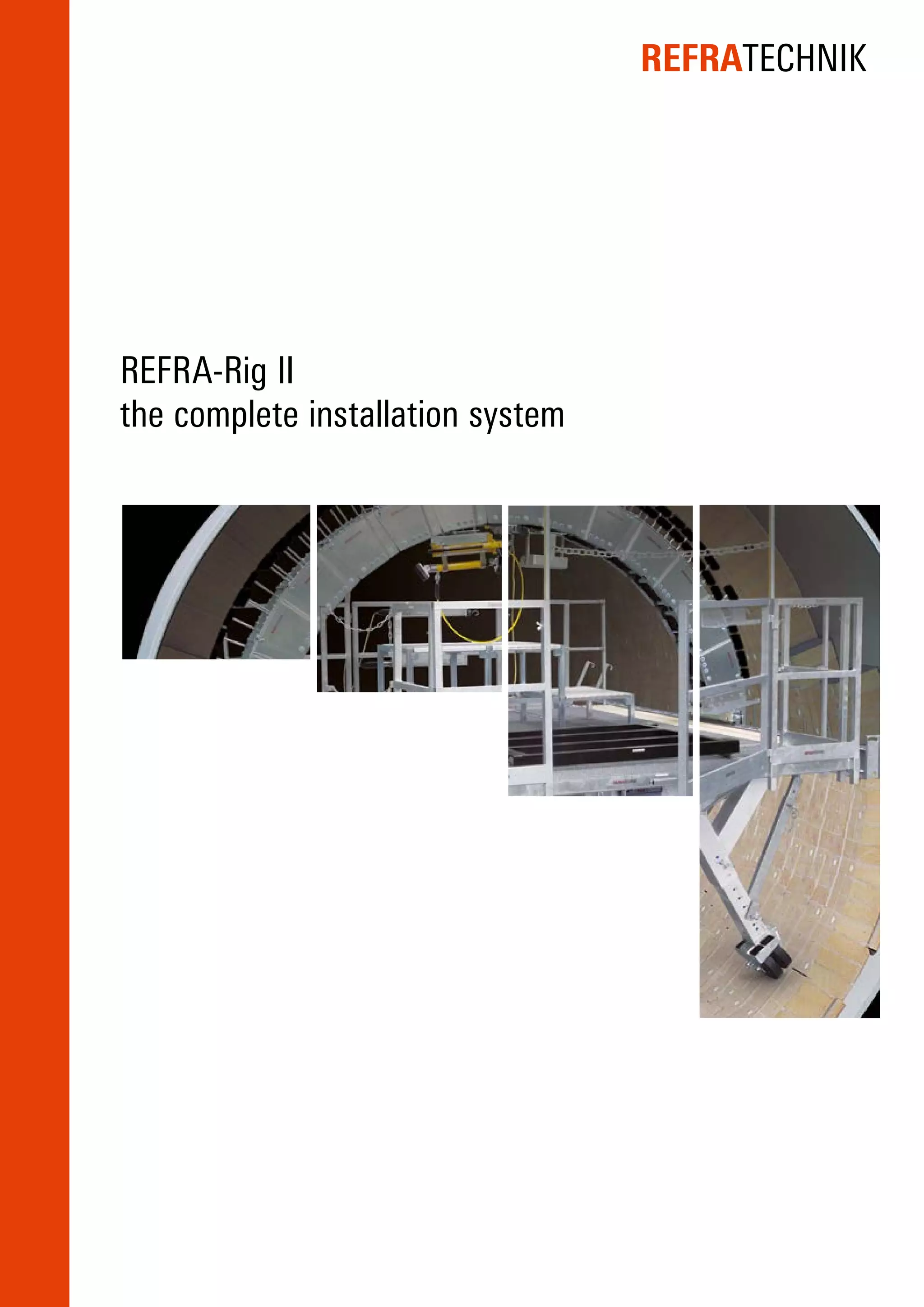 REFRA-Rig II - The Complete Installation System | PDF