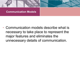 nature, elements, models, and functions of Communication | PPT