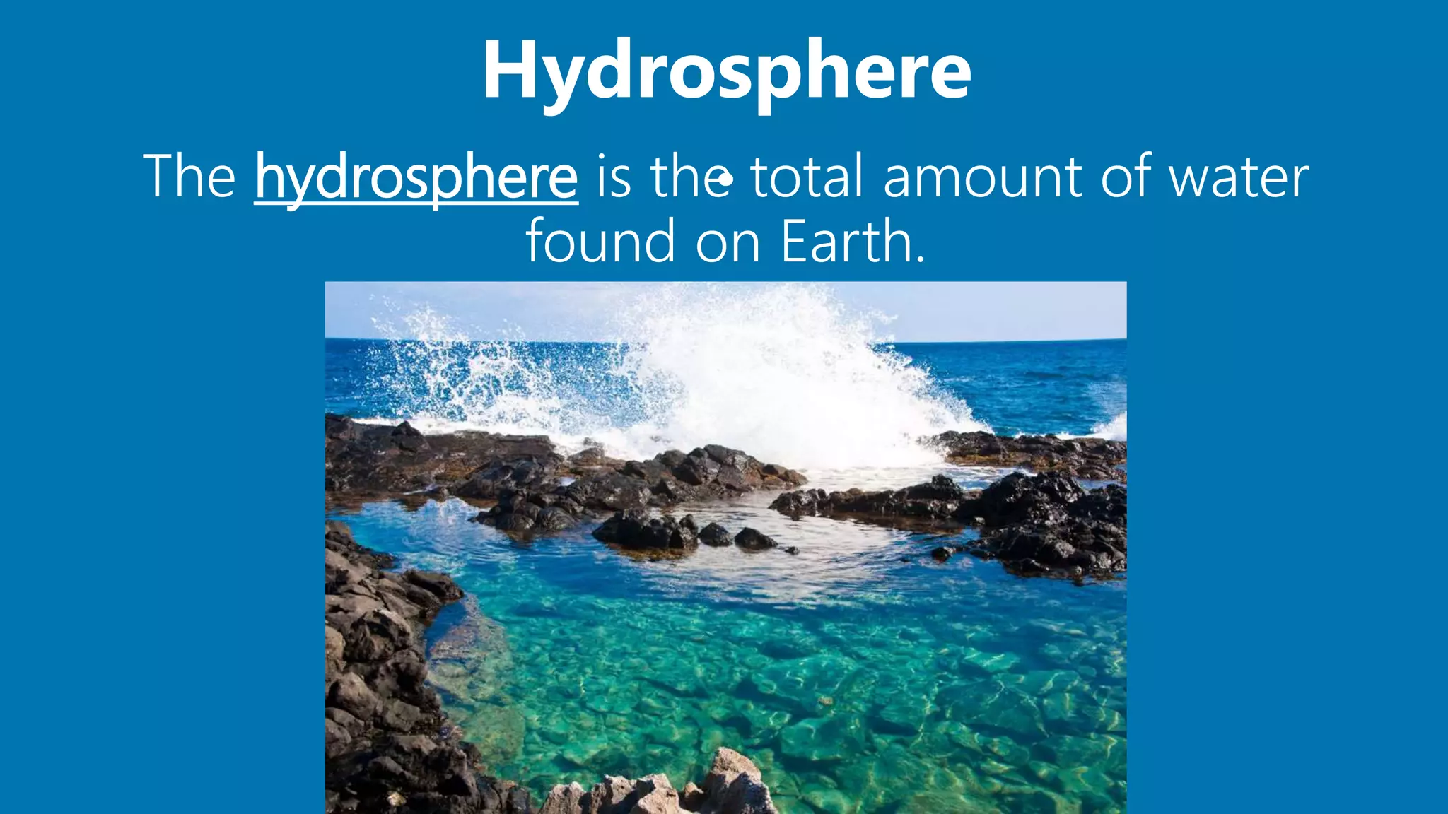 Earth's Subsystems Hydrosphere | PPT