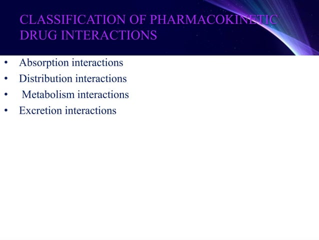 pharmacokinetic drug interactions | PPTX | Digestive Disorders ...