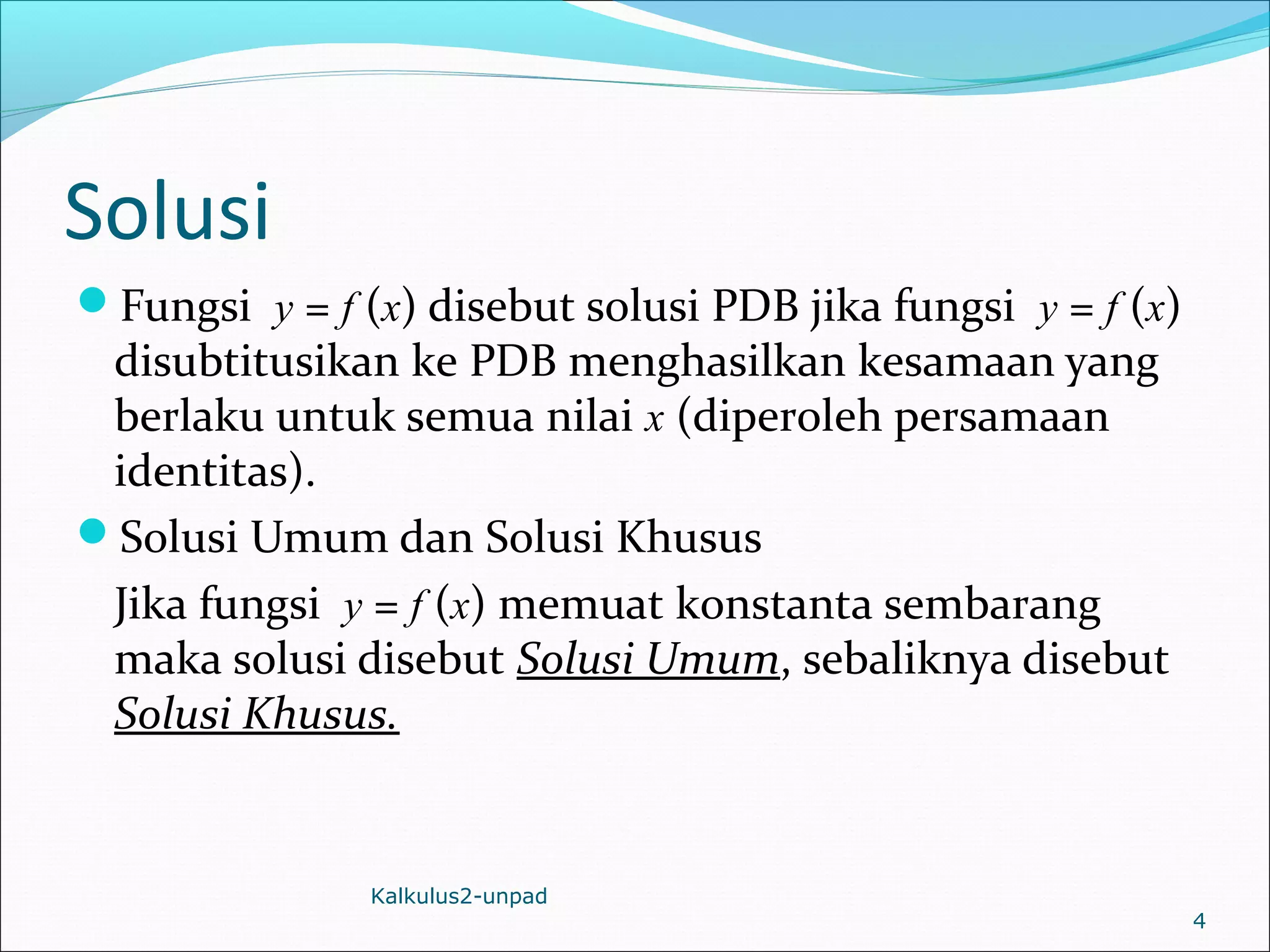 Persamaan Diferensial Biasa ( Kalkulus 2 ) | PPS