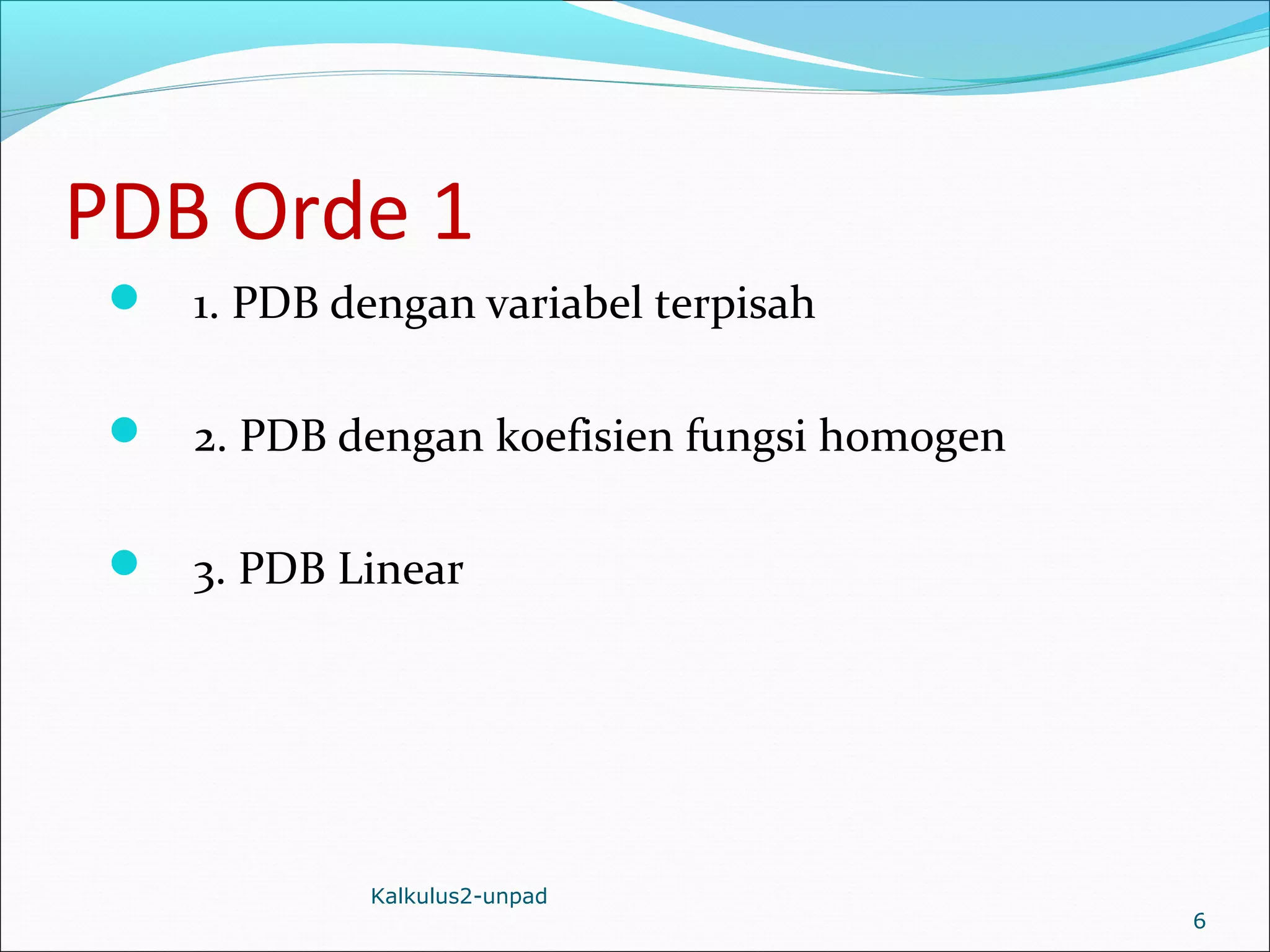 Persamaan Diferensial Biasa ( Kalkulus 2 ) | PPS
