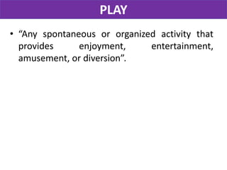 play activity | PPT