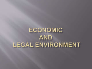 Economic and legal environment, | PPTX