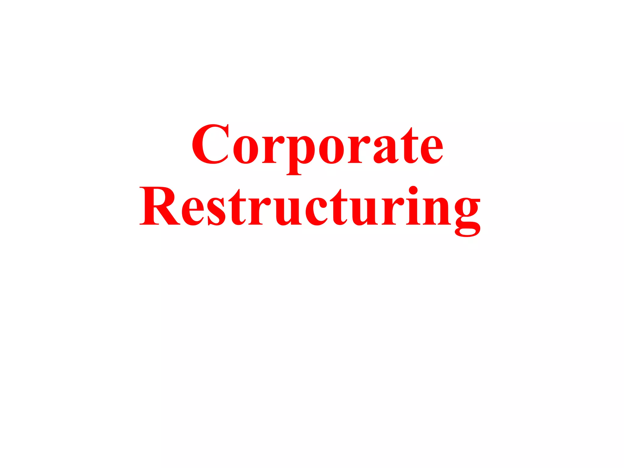 Corporate restructuring | PPT
