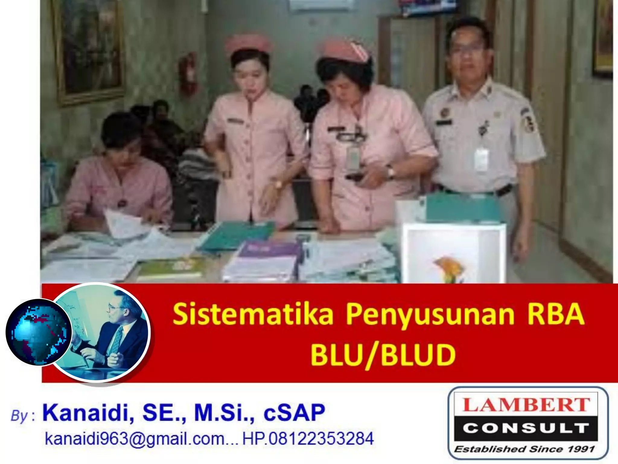 Sistematika Penyusunan RBA BLU-BLUD_ Materi Workshop "Penyusunan RENCANA BISNIS & ANGGARAN BLU ...