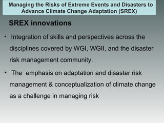 Climate Change Adaptation and Masnaging Extreme Events | PPT