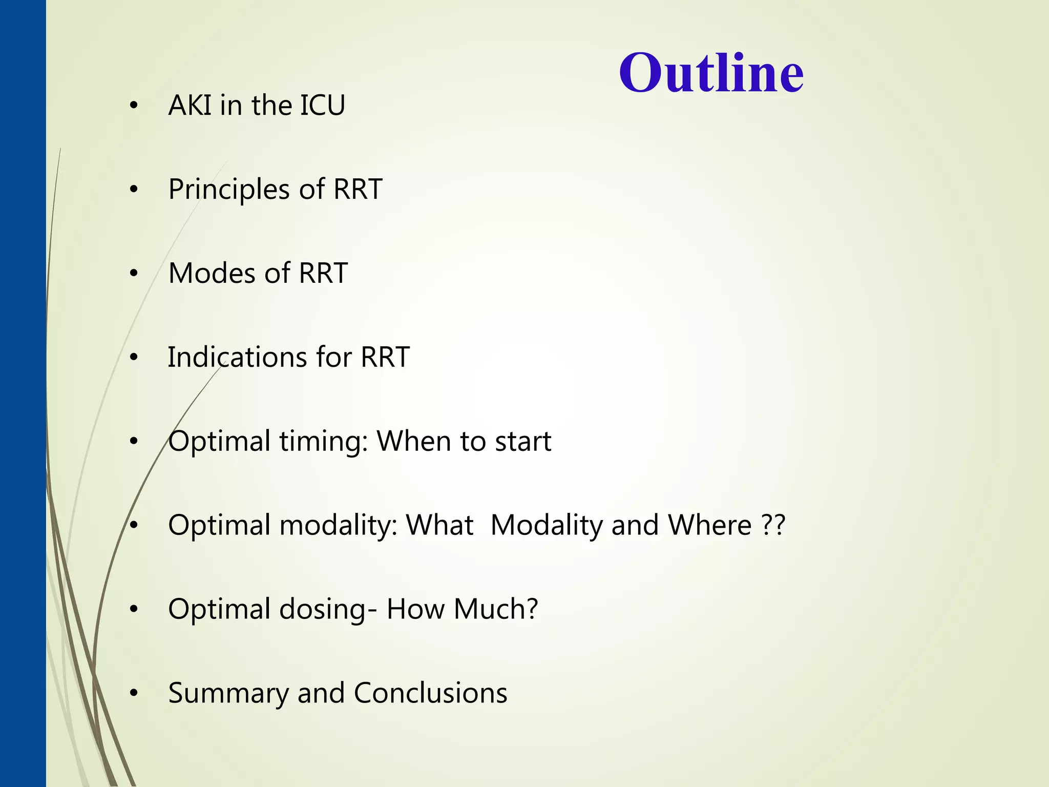 Renal Replacement therapy in the ICU | PPTX