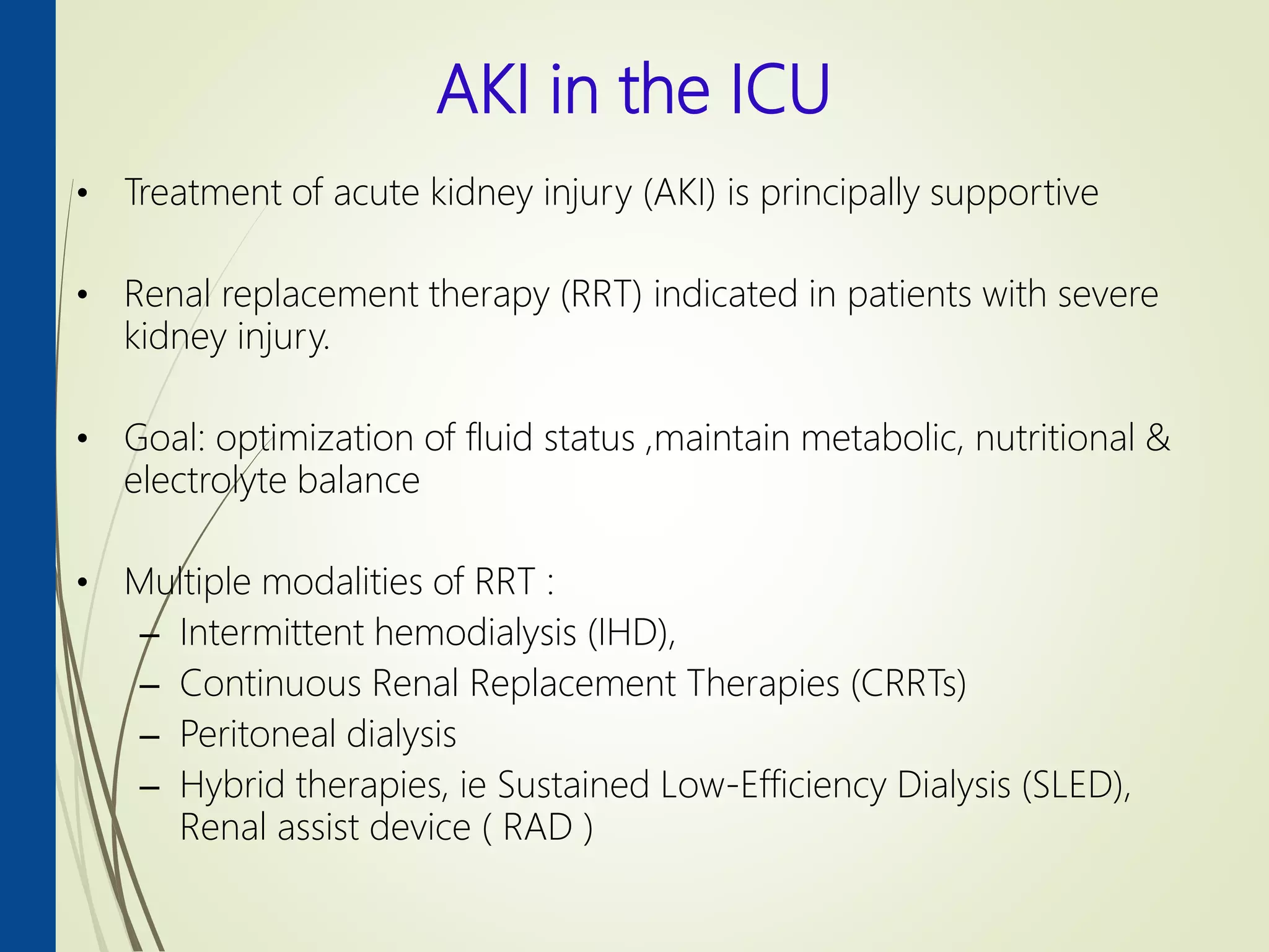 Renal Replacement therapy in the ICU | PPTX