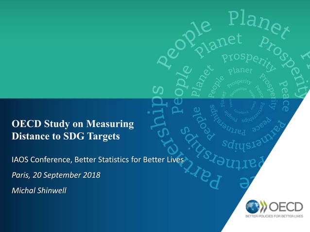 IAOS 2018 - OECD study on measuring distance to SDG targest, M. Shinwell | PPT