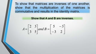 the inverse of the matrix | PPTX