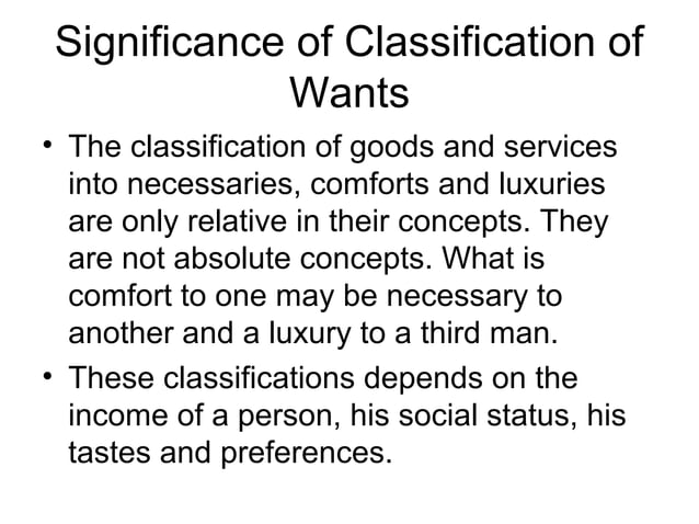 3.classification of wants ppt gp | PPT