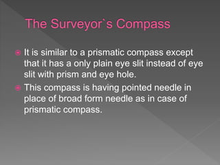 3.compass surveying | PPTX