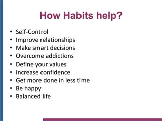 7 Habits: 3. Habit Loop | PPTX