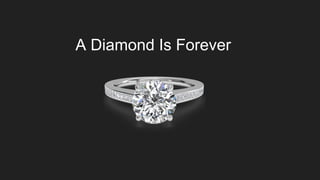 The Secrets To DE BEERS JEWELLERS' DIAMOND IS FOREVER - A Case Study | PDF