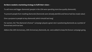 The Secrets To DE BEERS JEWELLERS' DIAMOND IS FOREVER - A Case Study ...
