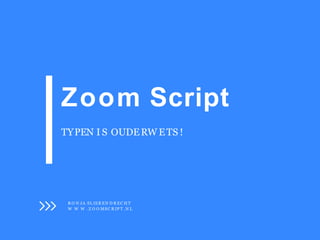 Ronja Slierendrecht (Zoom Script) @ CMC Nieuwe Interfaces | PPTX
