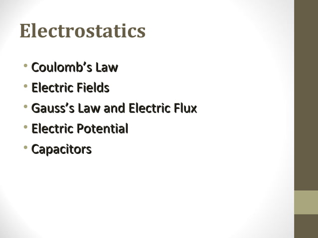 Electrostatics - 203PHYS | PPT | Physics | Science