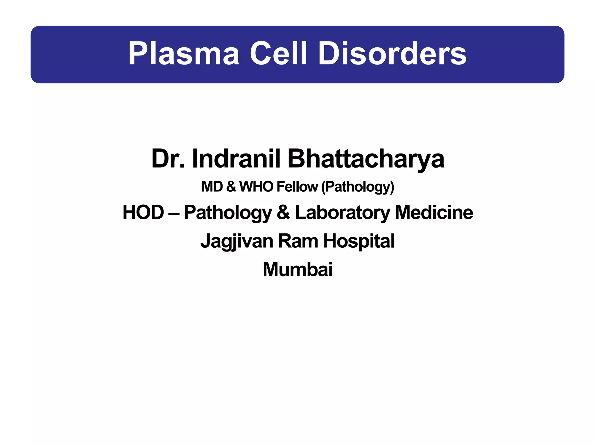 Plasma Cell Disorders | PPTX