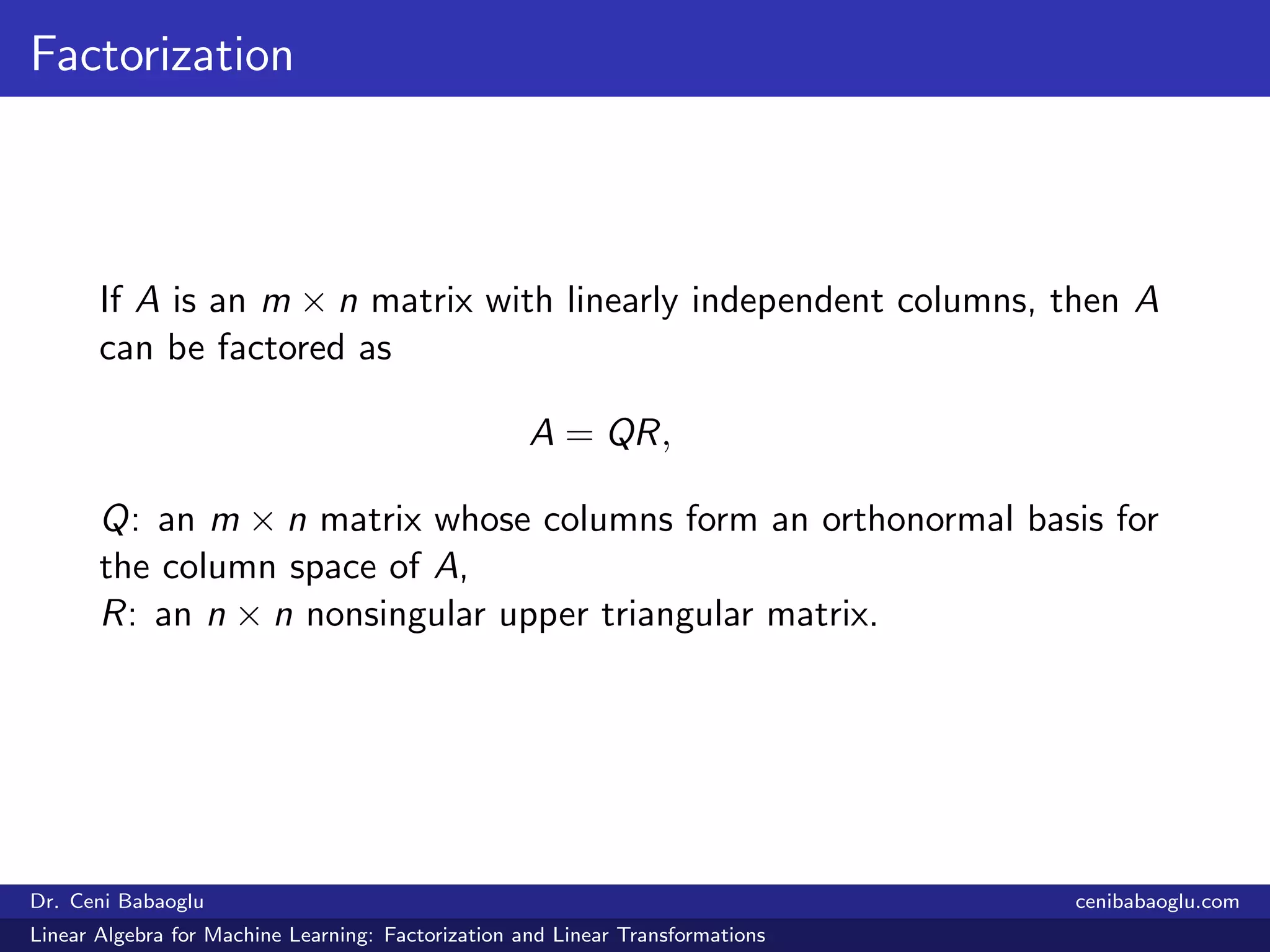 3. Linear Algebra for Machine Learning: Factorization and Linear ...