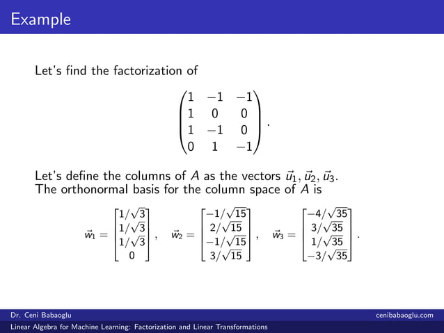 3. Linear Algebra for Machine Learning: Factorization and Linear ...