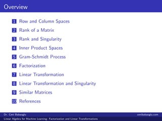 3. Linear Algebra for Machine Learning: Factorization and Linear Transformations | PDF