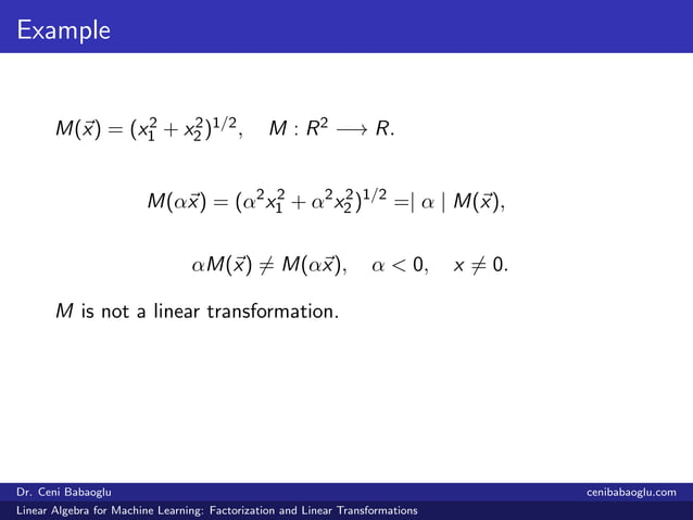 3. Linear Algebra for Machine Learning: Factorization and Linear Transformations | PDF