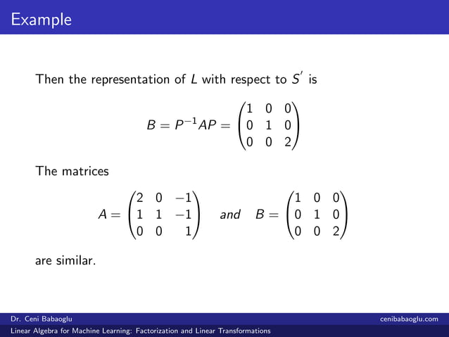 3. Linear Algebra for Machine Learning: Factorization and Linear Transformations | PDF