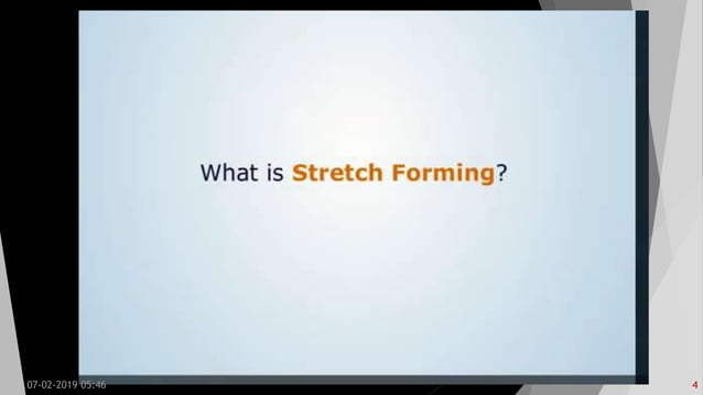 Stretch forming operations | PPTX