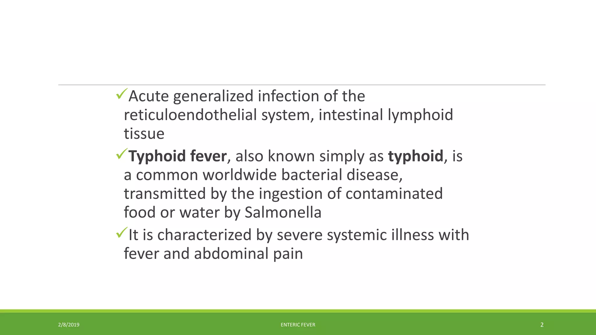 enteric fever | PPTX